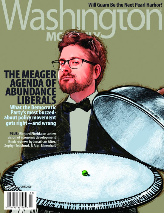 Washington Monthly Magazine Print Subscription 1 Year | 5 Issues ...